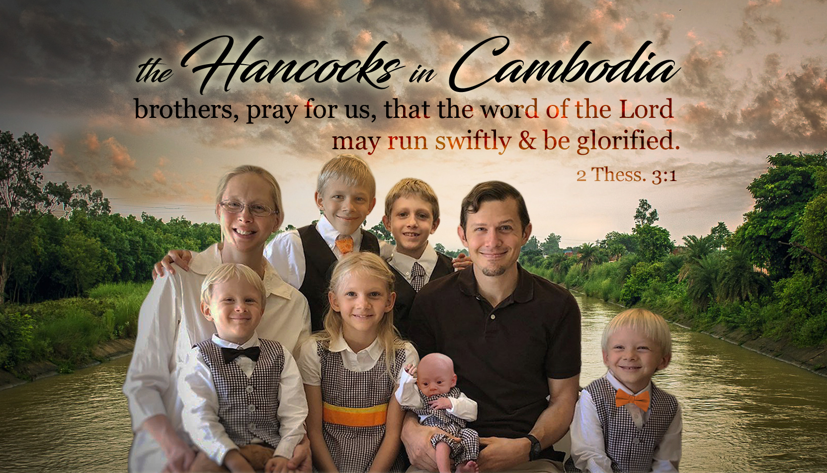 Opening Their Eyes | Matt & Becky Hancock ~ Missionaries to Cambodia